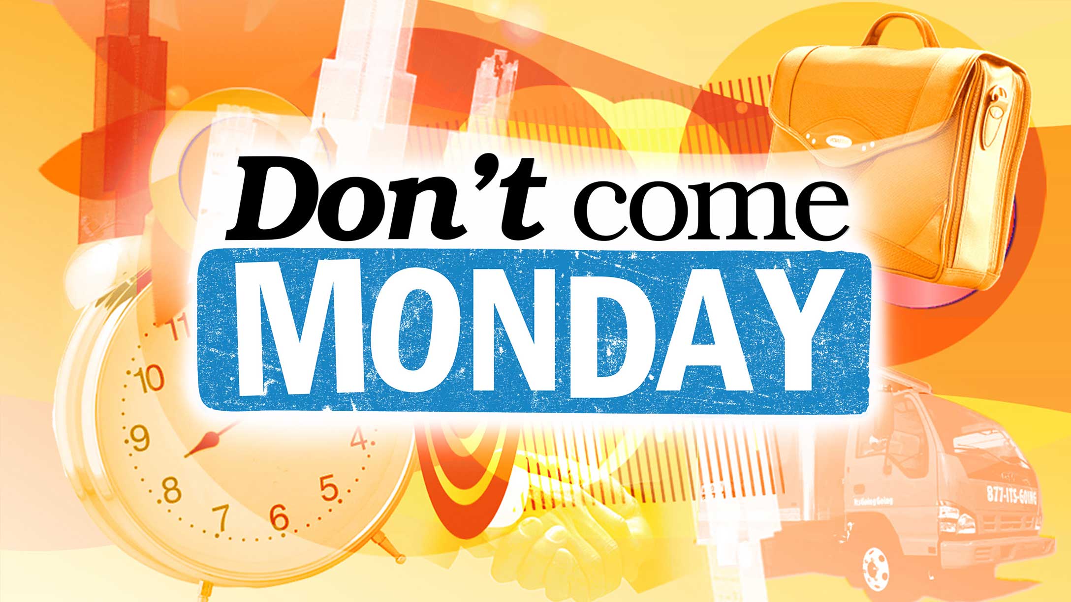 Don’t Come Monday – WTFN